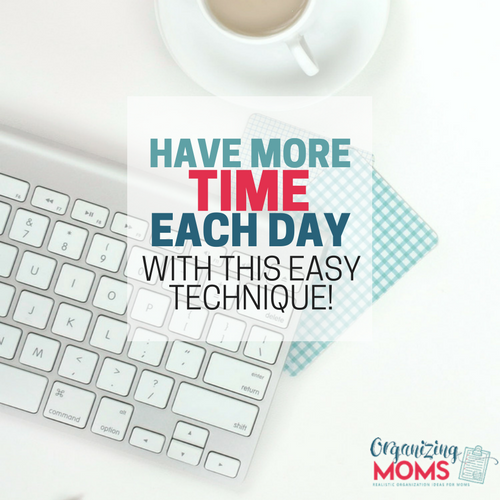 How to Do a Time Audit and Gain Back Time Each Day - Organizing Moms