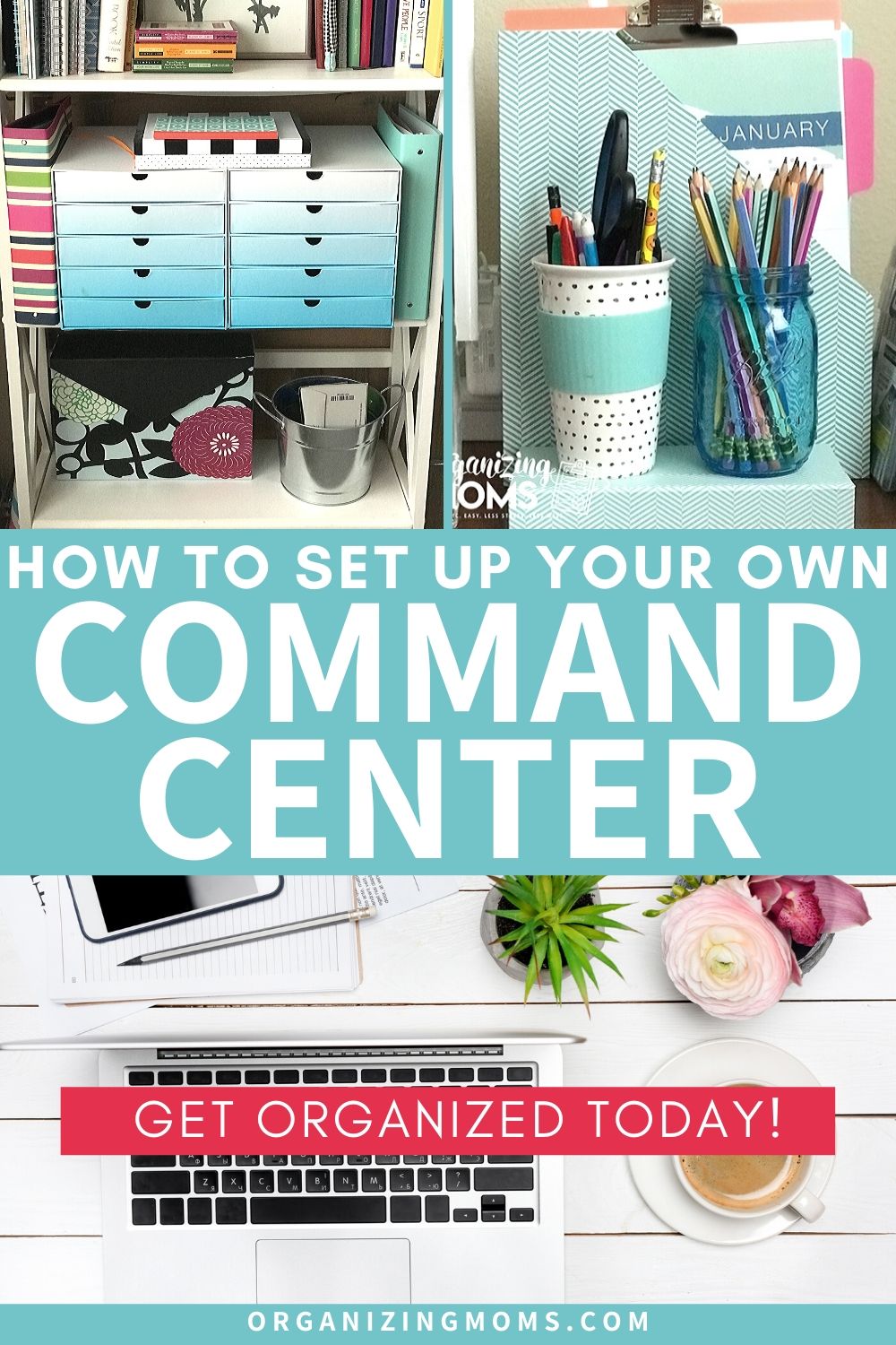How I Set Up My Office Command Central - Organizing Moms