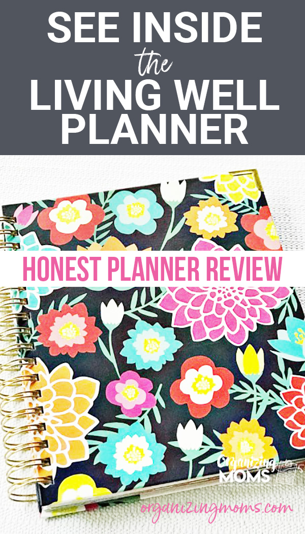 My Honest Living Well Planner Review and Unboxing Video - Organizing Moms